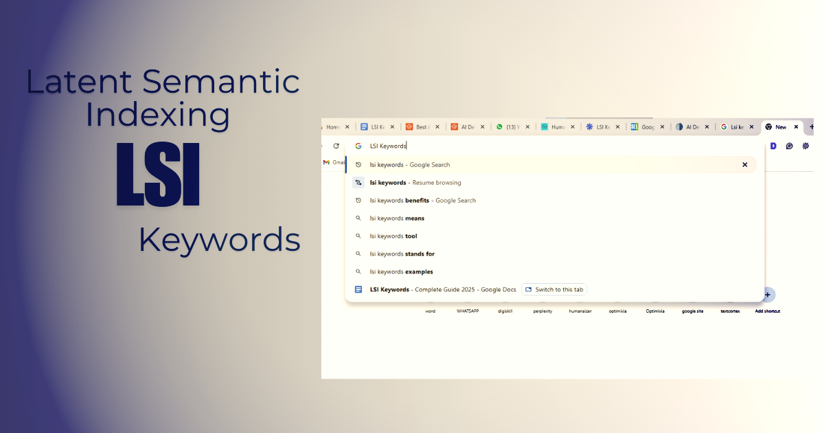 Latent Semantic Indexing (LSI) Keywords: Complete Guide 2025